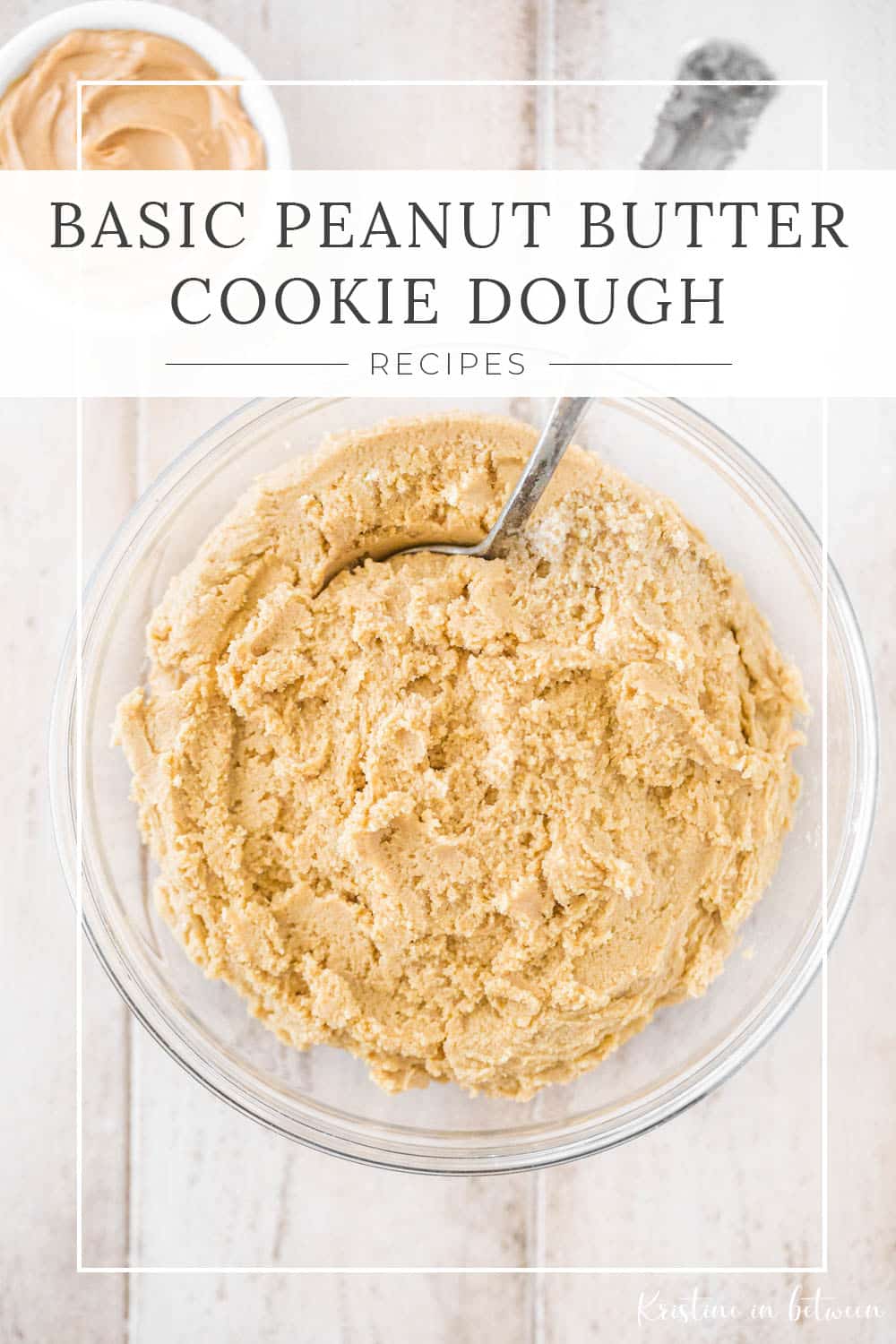 Peanut Butter Cookie Dough Recipe
