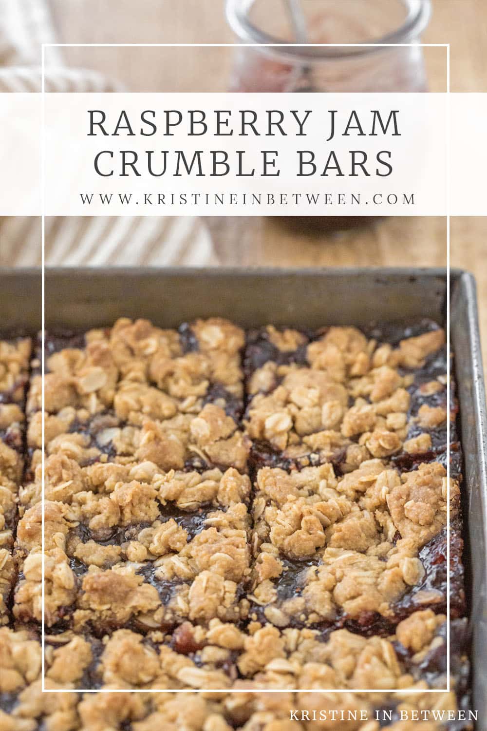 Raspberry Jam Crumble Bars | Kristine in Between