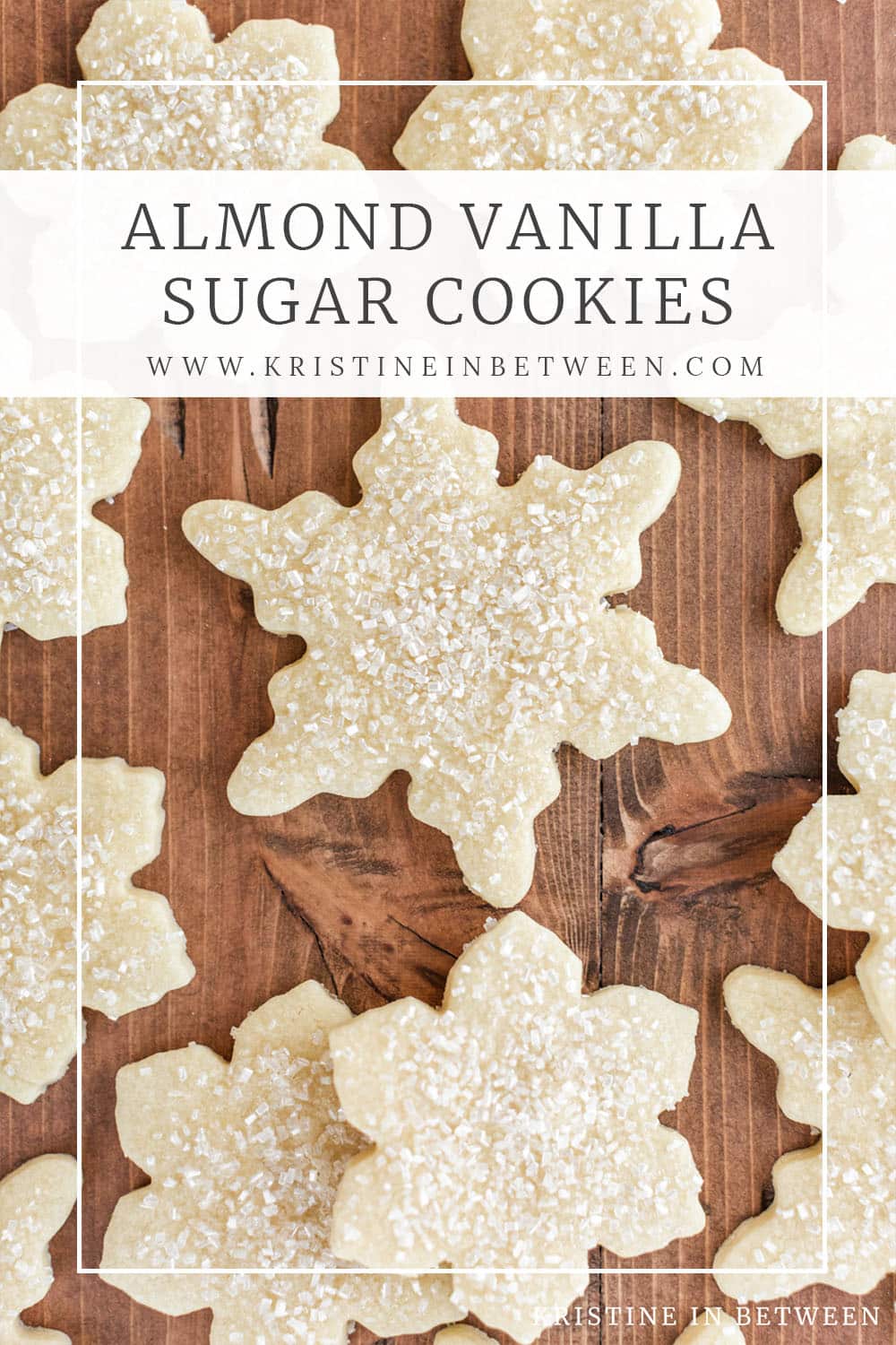 Almond Vanilla Sugar Cookies | Kristine in Between