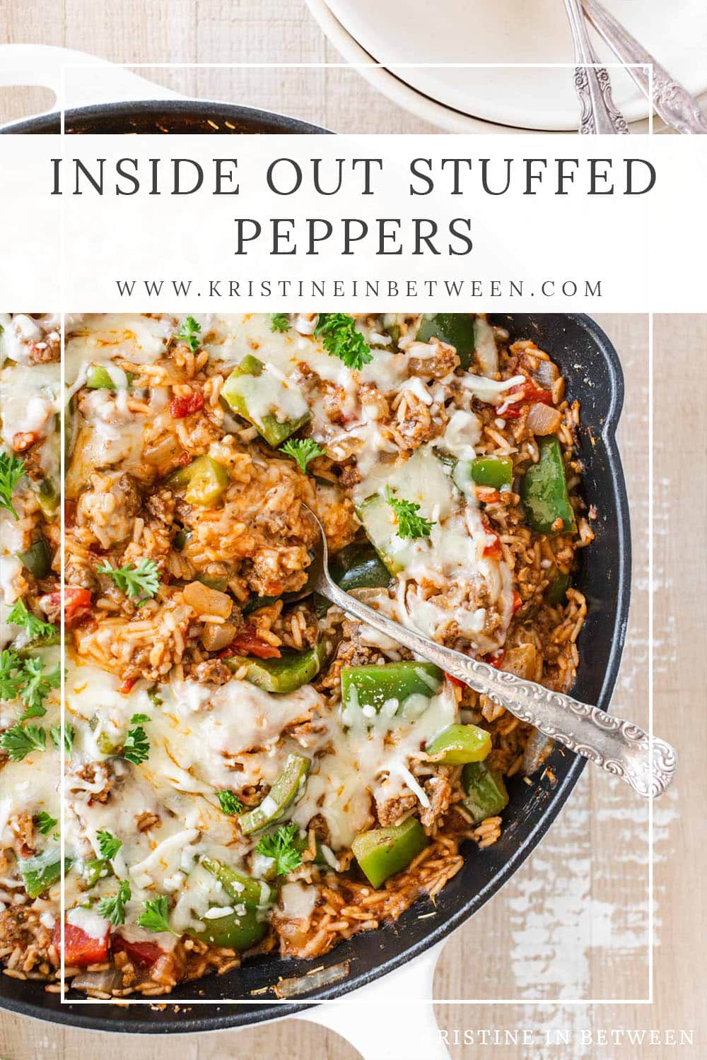 Inside Out Stuffed Peppers | Kristine in Between