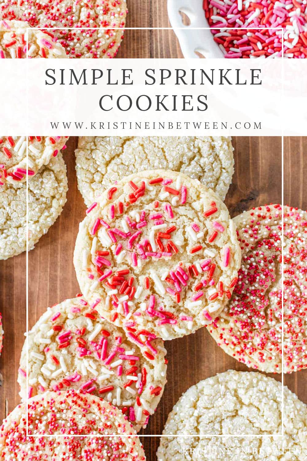 Simple Sprinkle Cookies | Kristine in Between