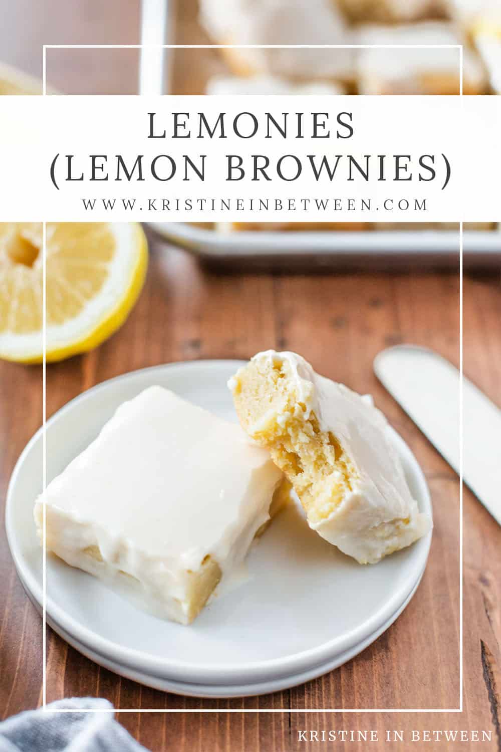 Lemonies (Lemon Brownies) | Kristine in Between